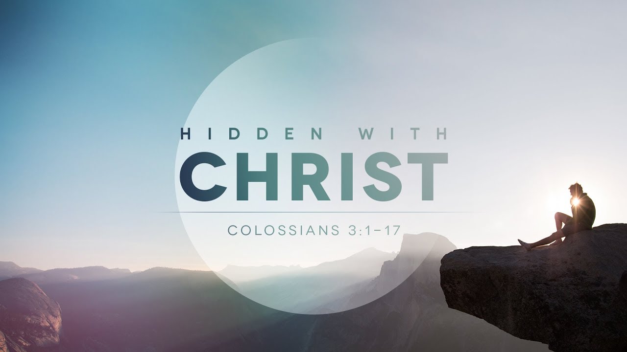 TLIC FAMILY. DAY 292. OCTOBER 19: HIDDEN WITH CHRIST. – TLICfamily